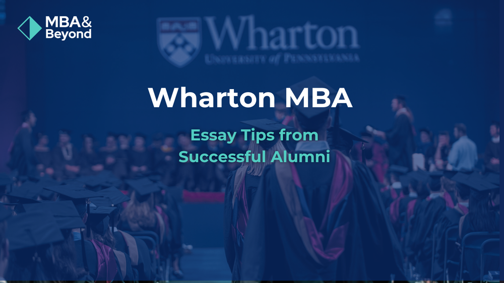 Wharton MBA Essays & Tips for a Successful Admit - GMAT Club Blog