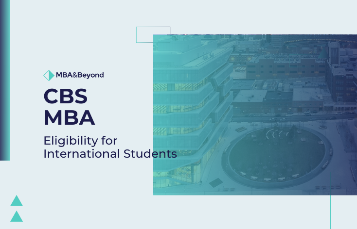 CBS MBA Eligibility : Know what it takes to get Admit from CBS - GMAT ...