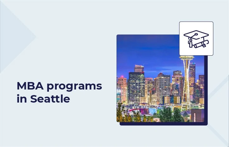 MBA programs in Seattle — MBA and Beyond