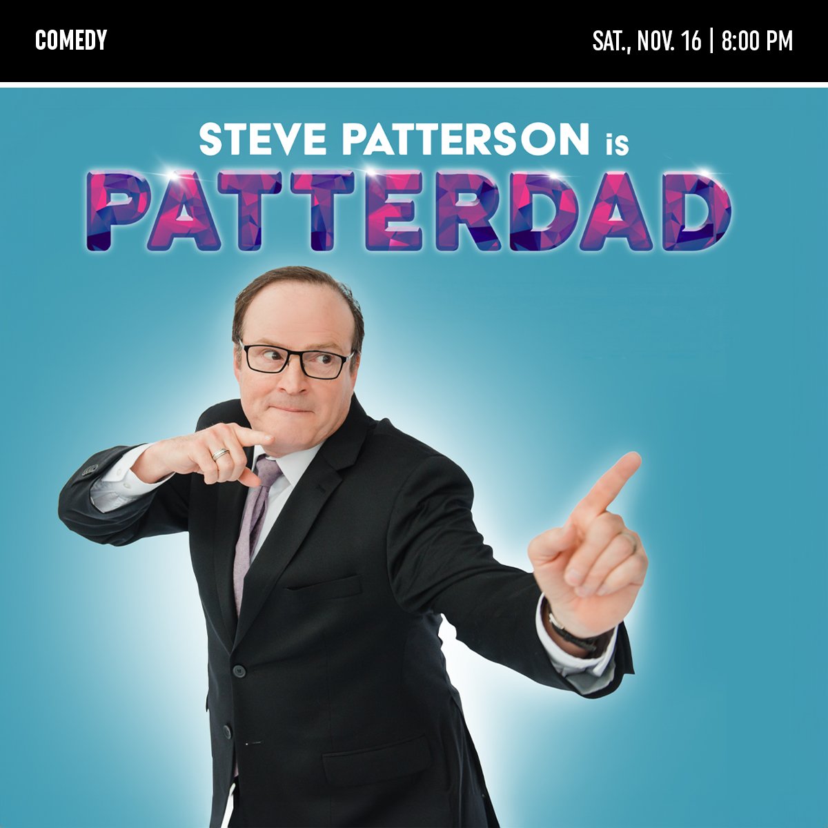 Patterdad: Steve Patterson — The ACT Arts Centre