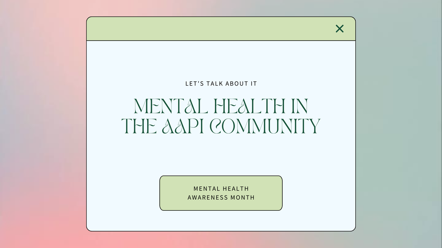 Mental Health in the AAPI Community — Project by Project