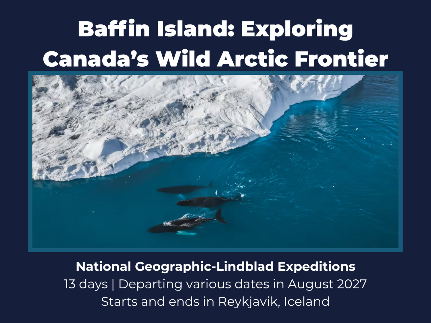 Baffin Island High Arctic Expedition | South Perth Travel — South Perth ...