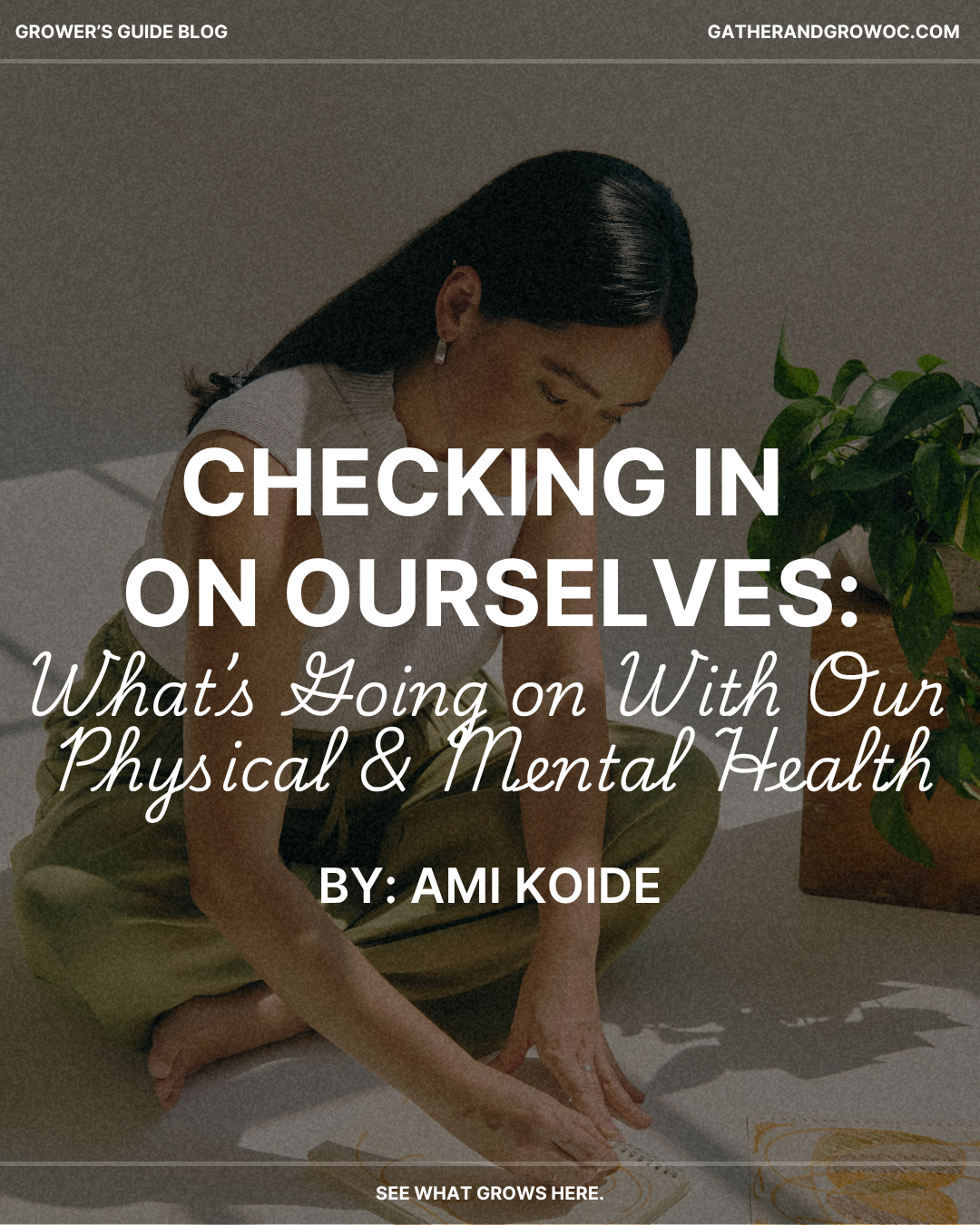 What's Going on With Ourselves: Checking on Our Physical and Mental ...