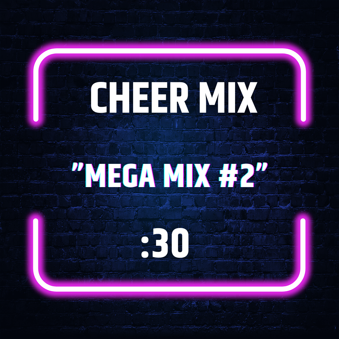 Premade Cheer Mixes - :30 — Thunder Music Productions