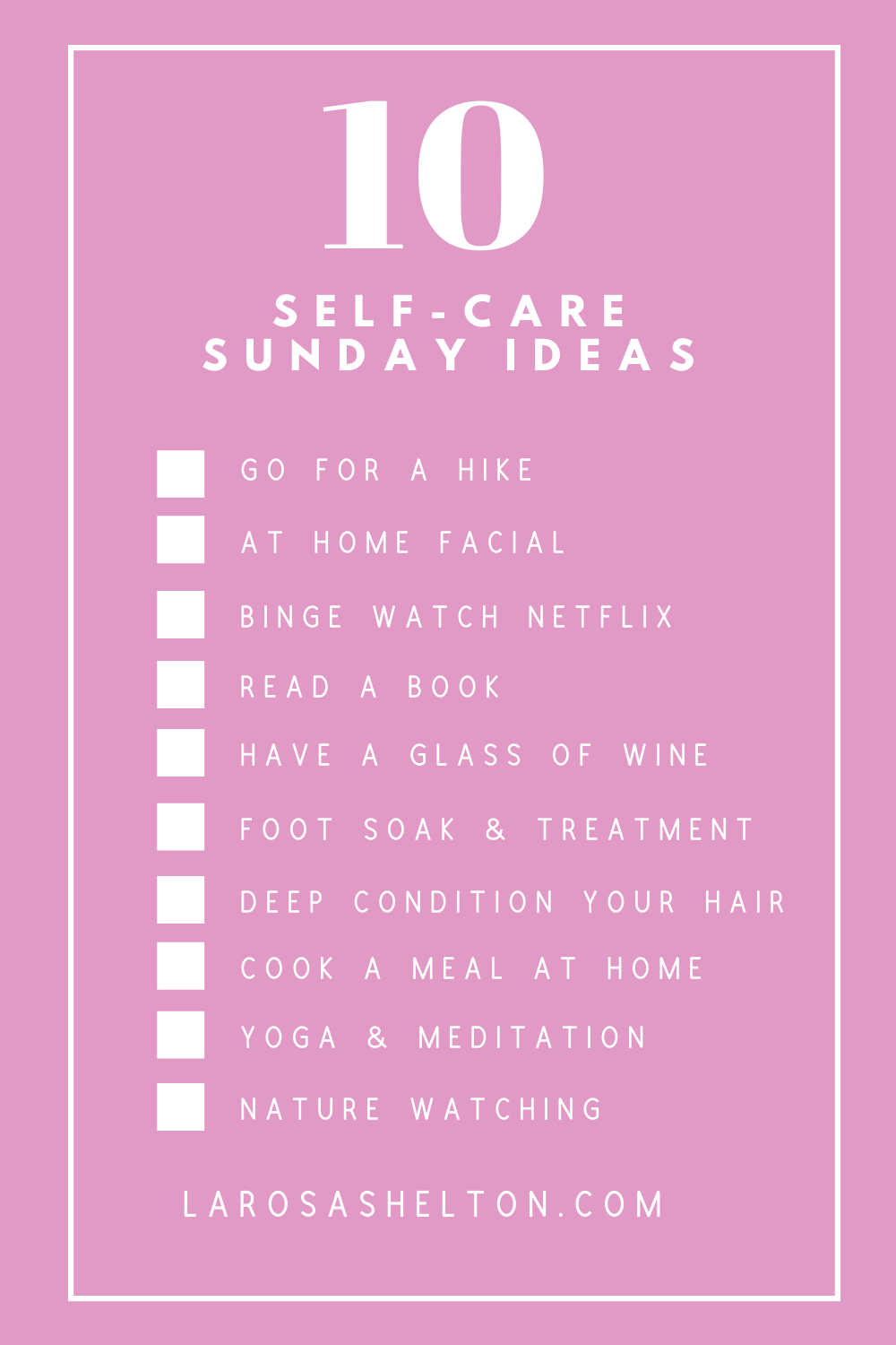 10 Self-Care Sunday Ideas — The Rose Chronicles