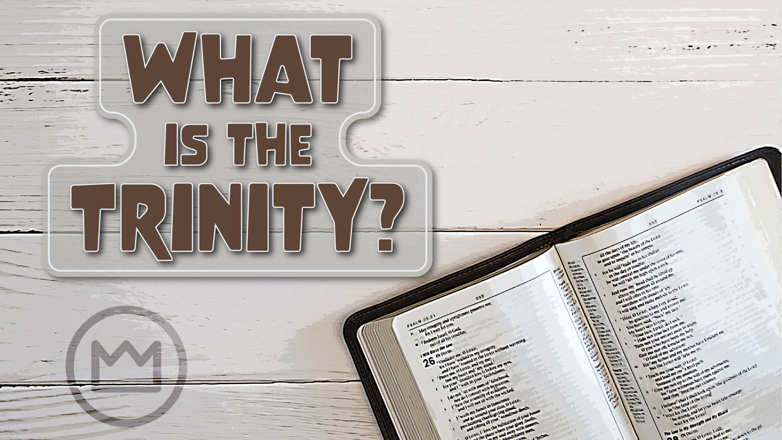 What Is The Trinity? One God Three Persons — The Exalted Christ