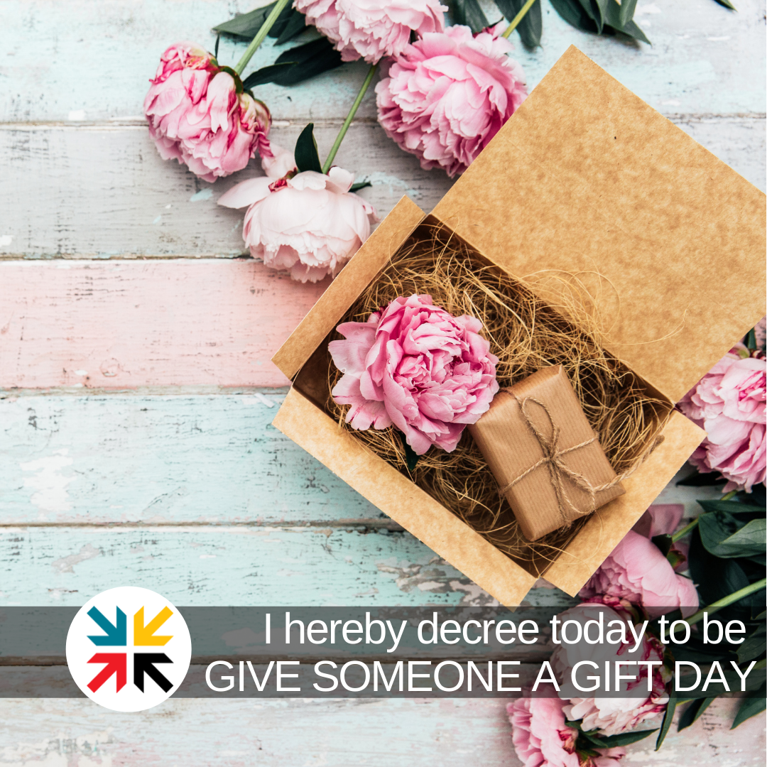 Give someone a gift day — Gayle Smerdon