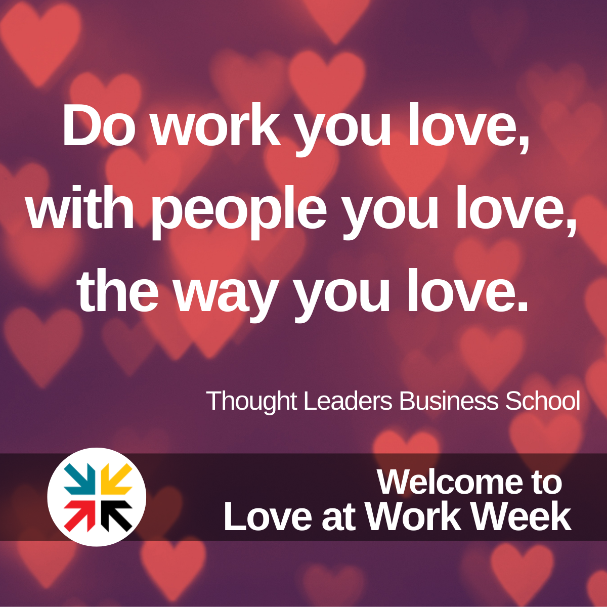 The Power of Love at Work — Gayle Smerdon
