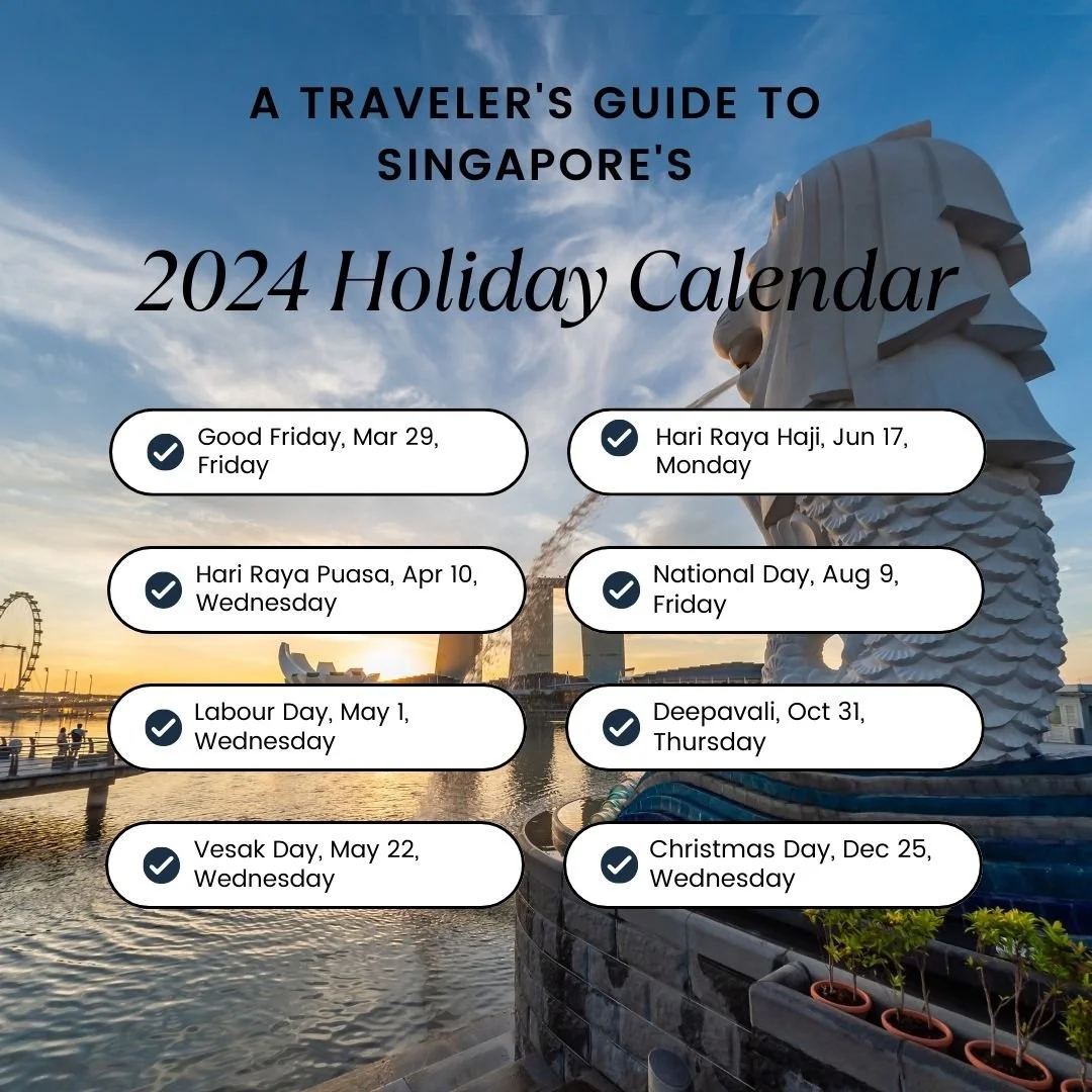 A Traveler's Guide to Singapore's 2024 Holiday Calendar — Hello ...