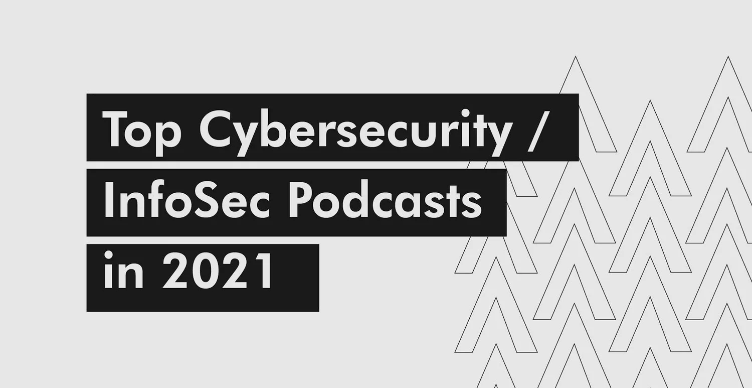 Top Cybersecurity / InfoSec Podcasts in 2024 — Content Allies - Best ...