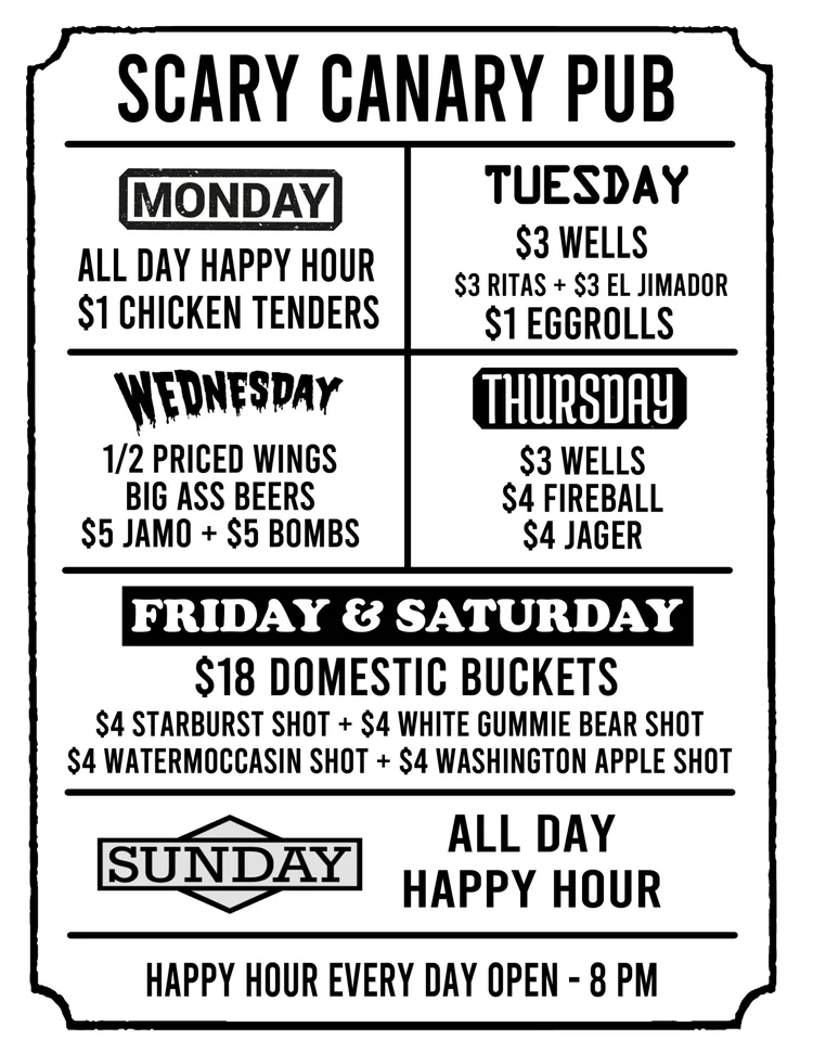 SPECIALS (tomball) — Scary canary pub
