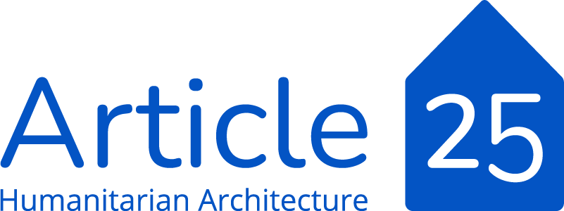 Article 25 - Humanitarian Architecture