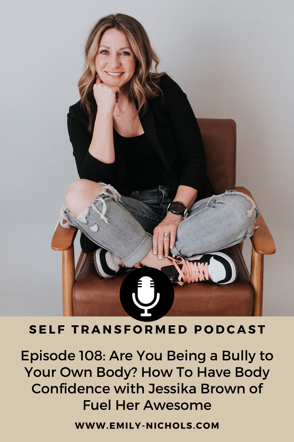 Episode 108: Are You Being a Bully to Your Own Body? How To Have Body ...