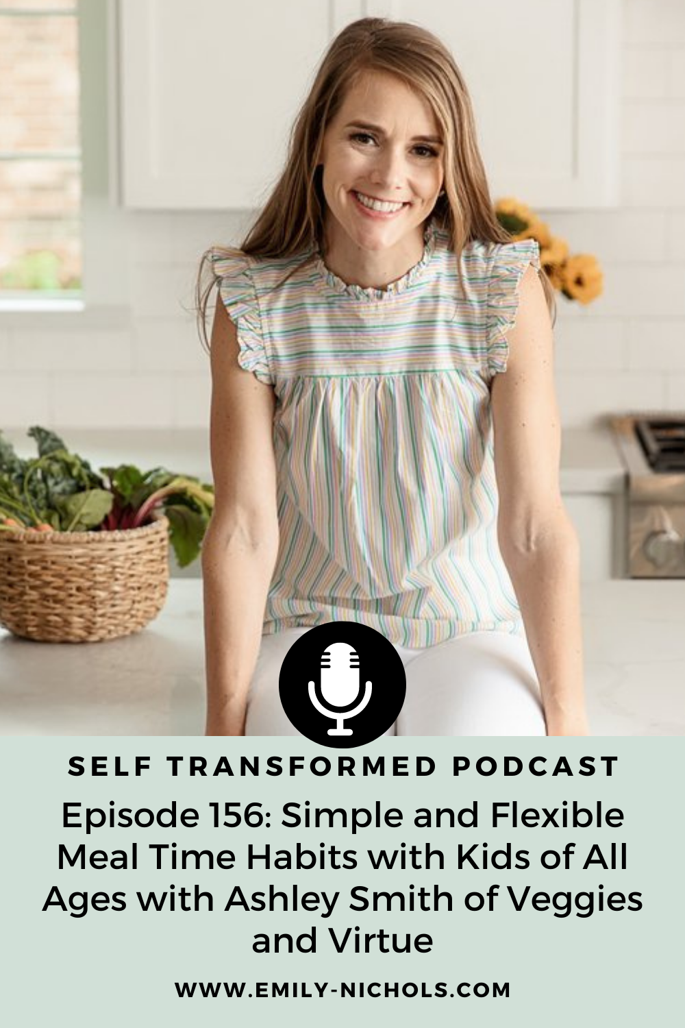 Episode 156: Simple and Flexible Meal Time Habits with Kids of All Ages ...