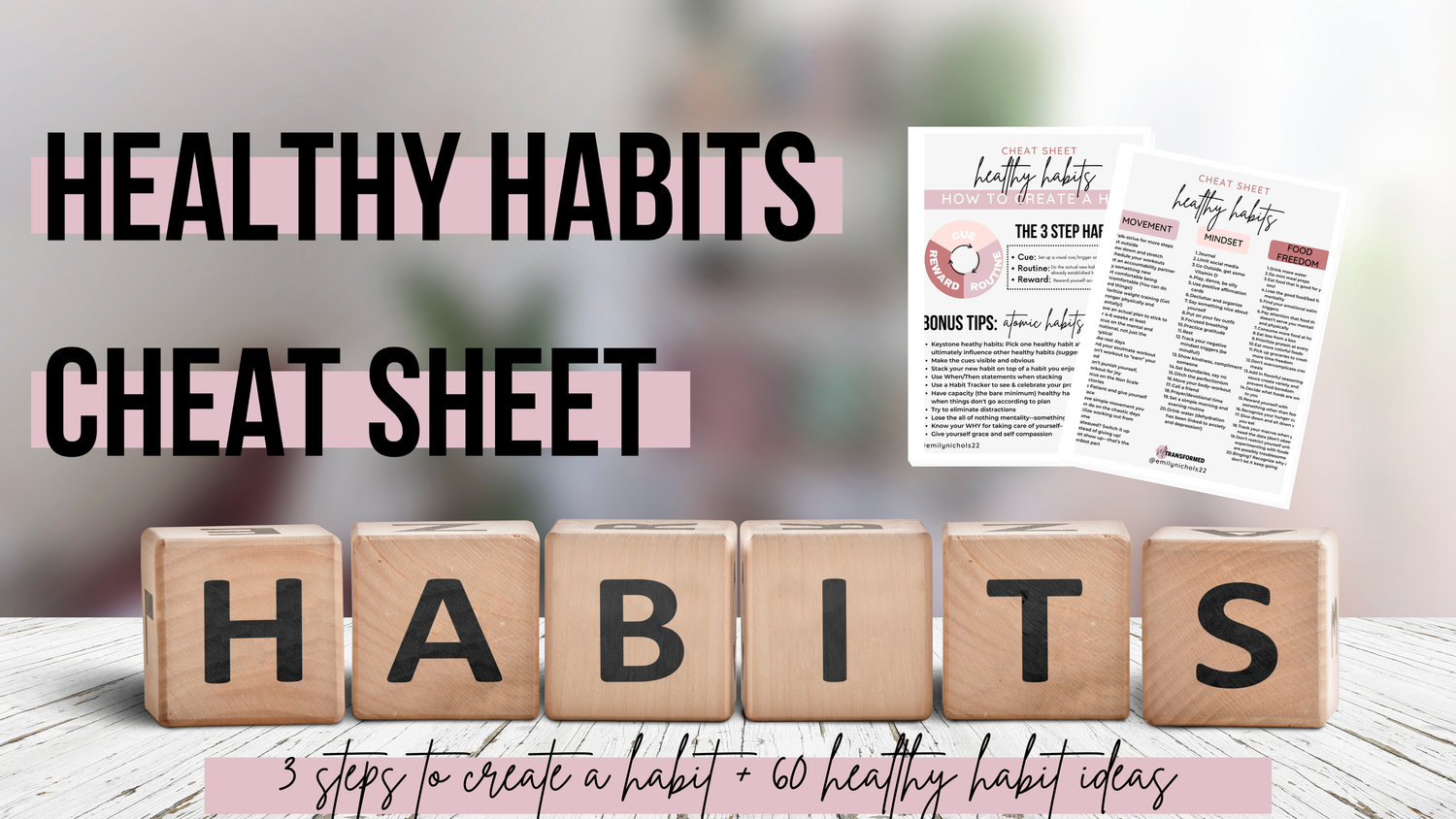HEALTHY HABITS CHEAT SHEET — HABIT HACK YOUR HEALTH