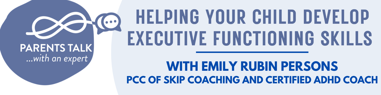 Helping Your Child Develop Executive Functioning Skills — Pelham Together