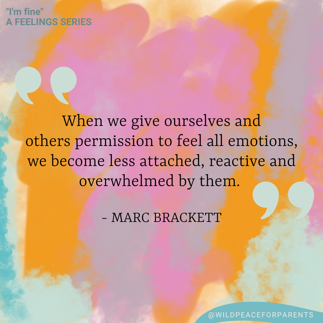 Recognizing our emotions helps us parent better — Wild Peace