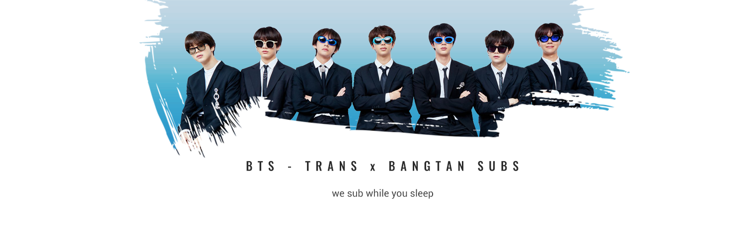 BTS-TRANS/BANGTANSUBS