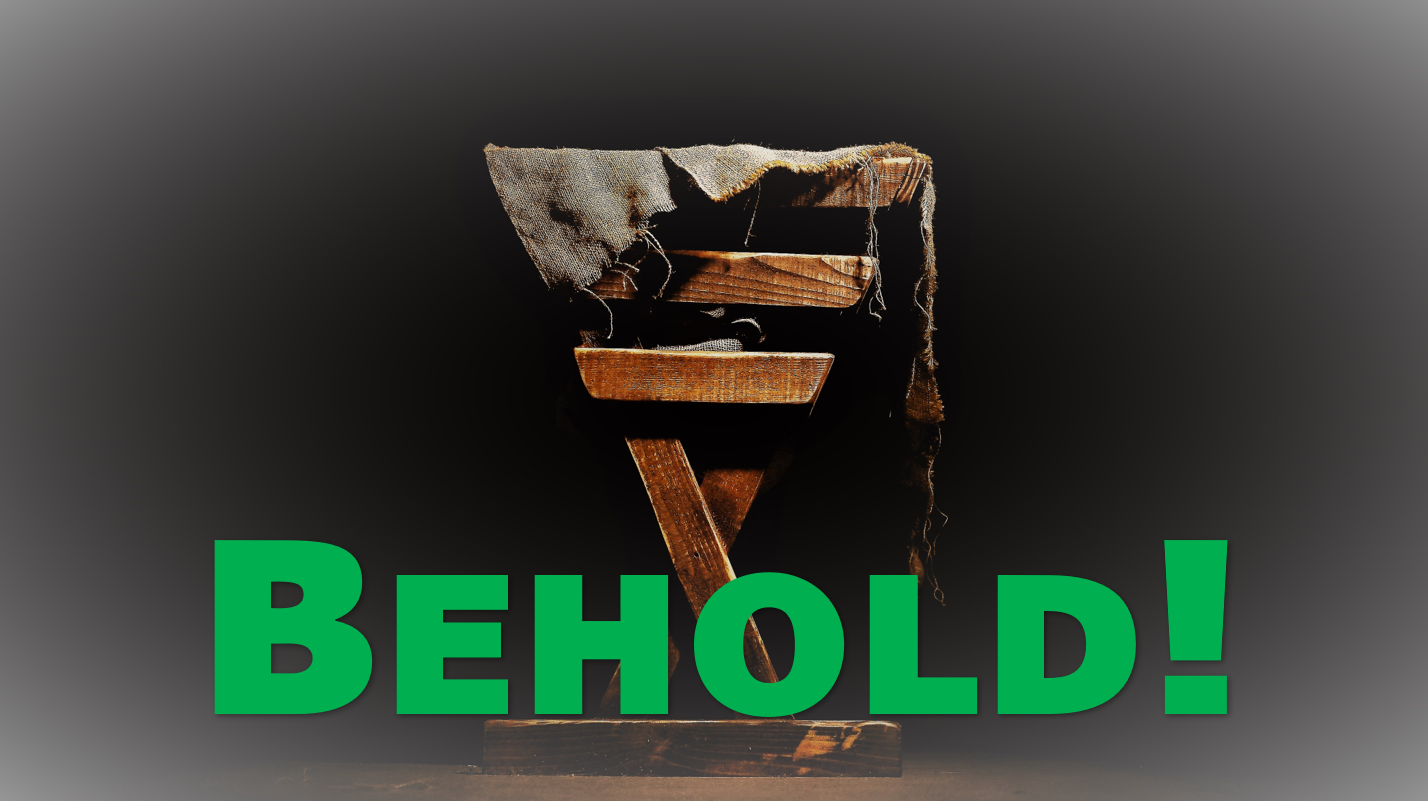 Behold — Cornerstone Church