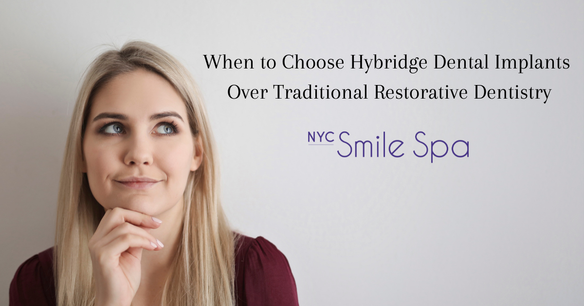 When To Choose Hybridge Dental Implants Over Traditional Restorative ...