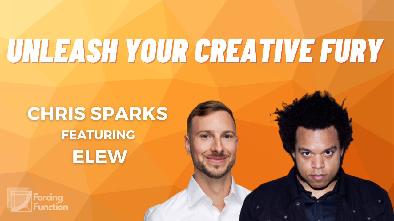 Unleash Your Creative Fury with ELEW | Chris Sparks