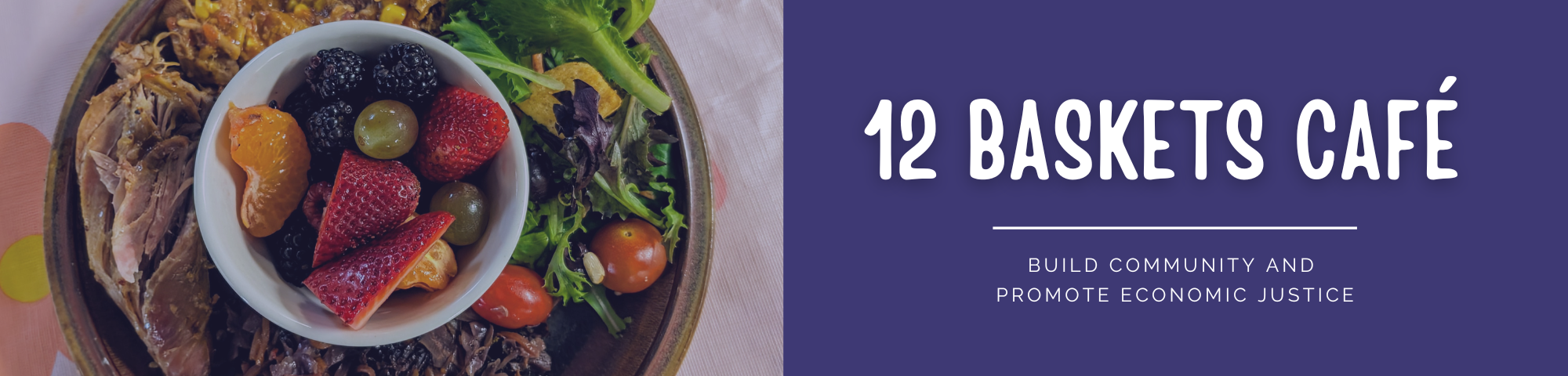 12 Baskets Cafe — Asheville Poverty Initiative