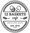 12 Baskets Cafe — Asheville Poverty Initiative