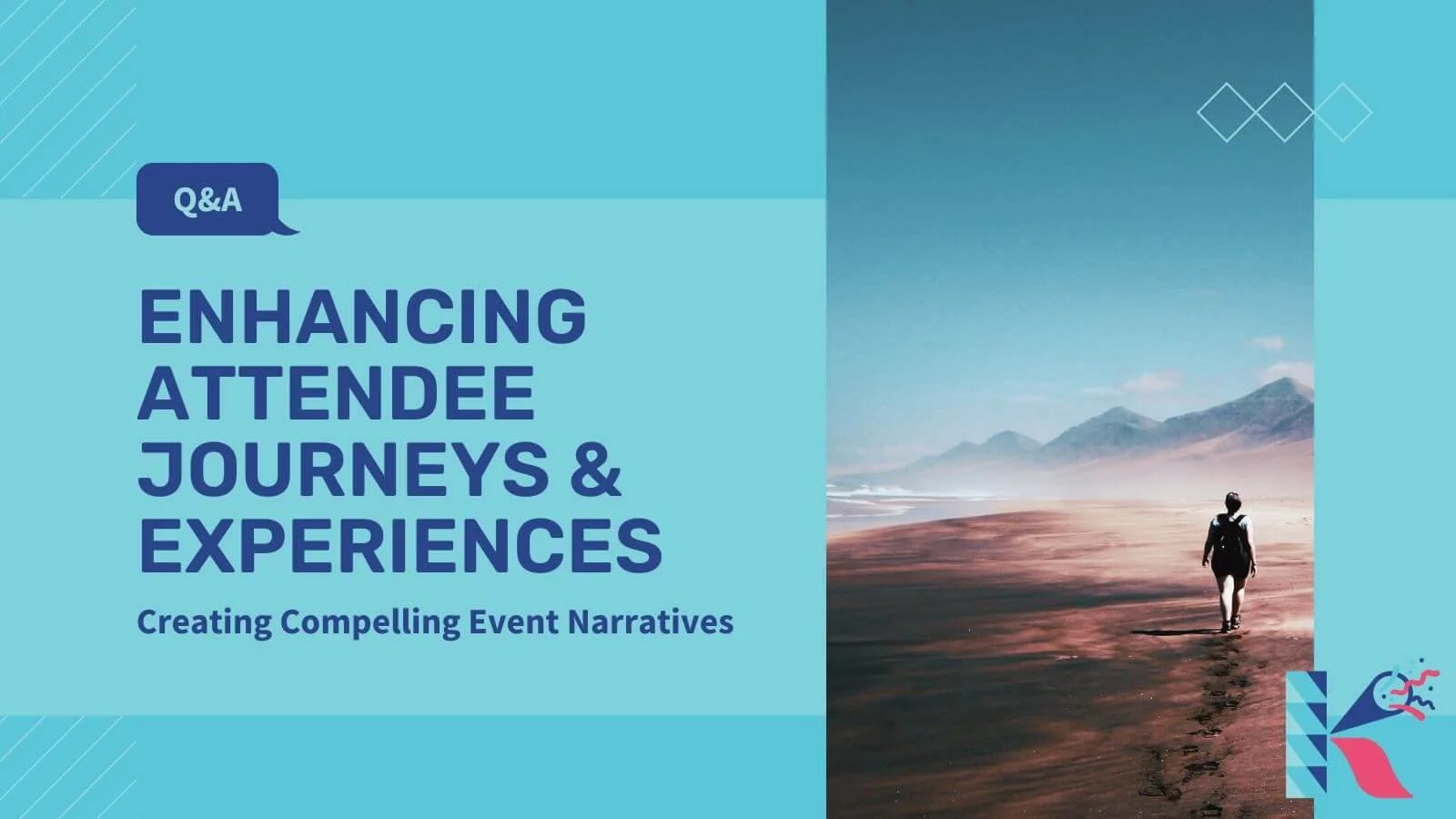 Create a compelling attendee journey — Kickass Conferences