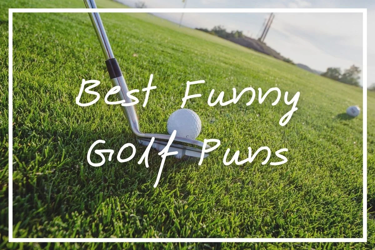 140 Funny Golf Puns Sure to “Putt” a Smile on Your Face [Best Golf ...