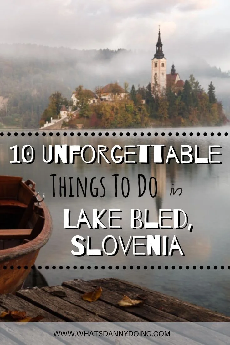 10 Epic Slovenia Lake Bled Itinerary Ideas & Travel Guide! — What's ...