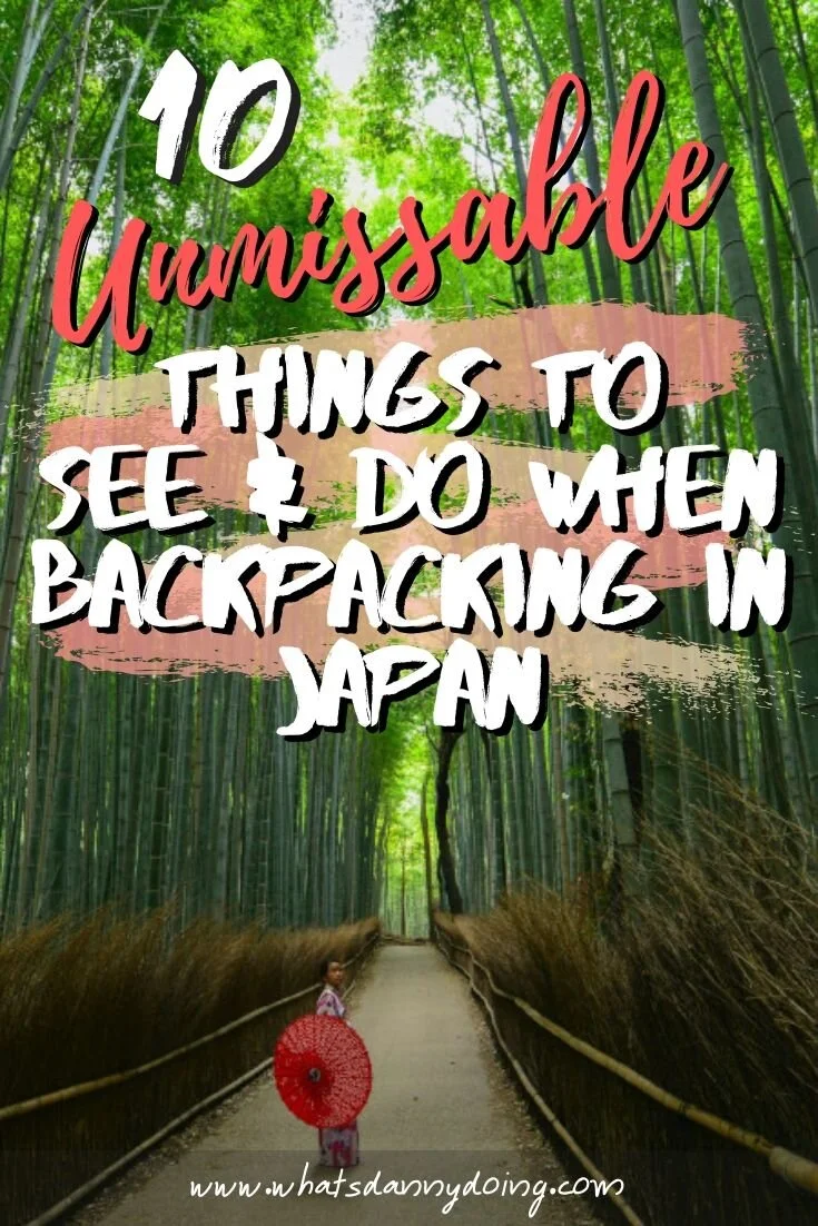 Backpacking in Japan | Epic Japan Backpacking Itinerary Ideas & Guide ...