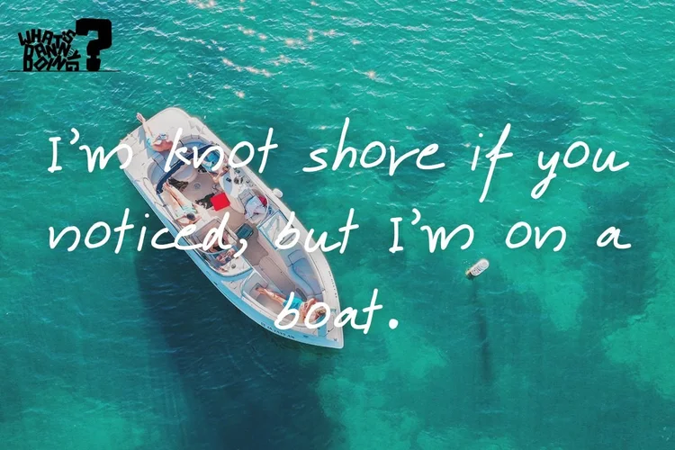 60 Brilliant Boat Puns and Boat Jokes to Enjoy — What's Danny Doing?