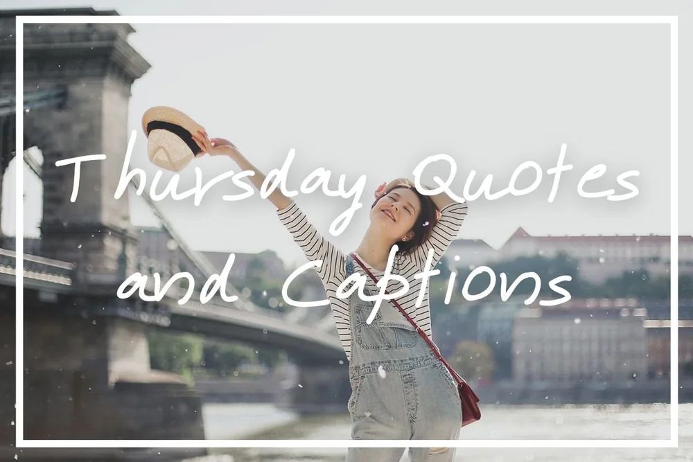 190 Fantastic Thankful Thursday Quotes and Captions — What's Danny Doing?