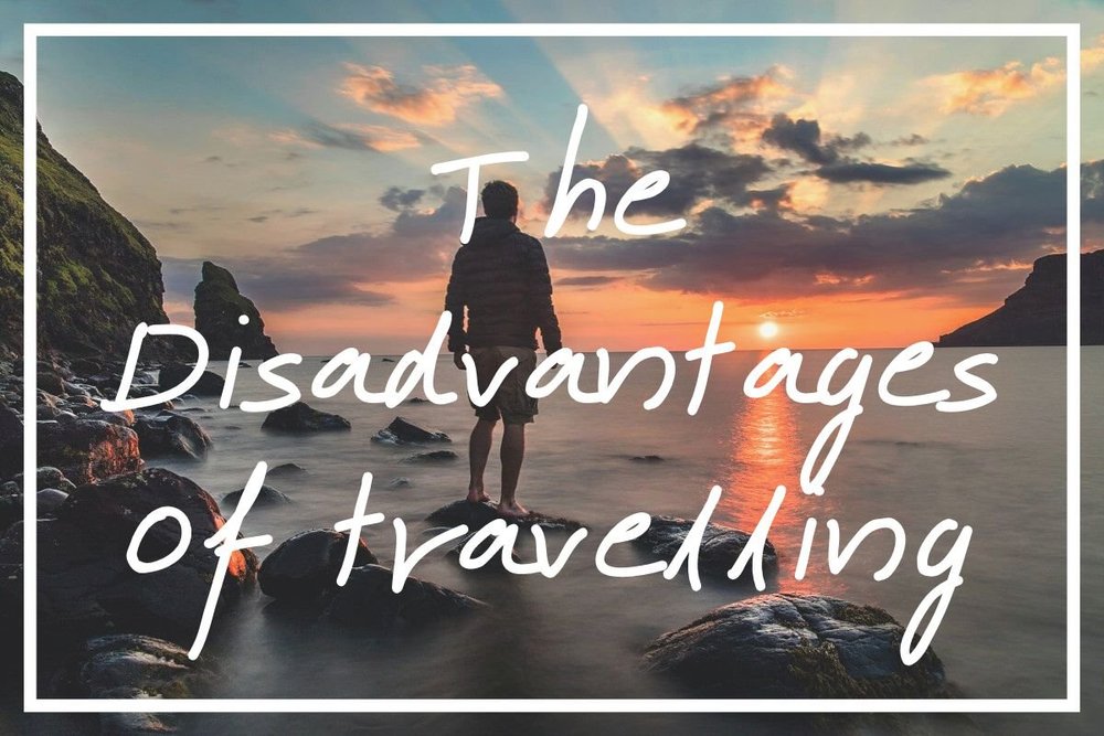 10 Worst Disadvantages of Travelling Abroad [Top Travel Disadvantages ...