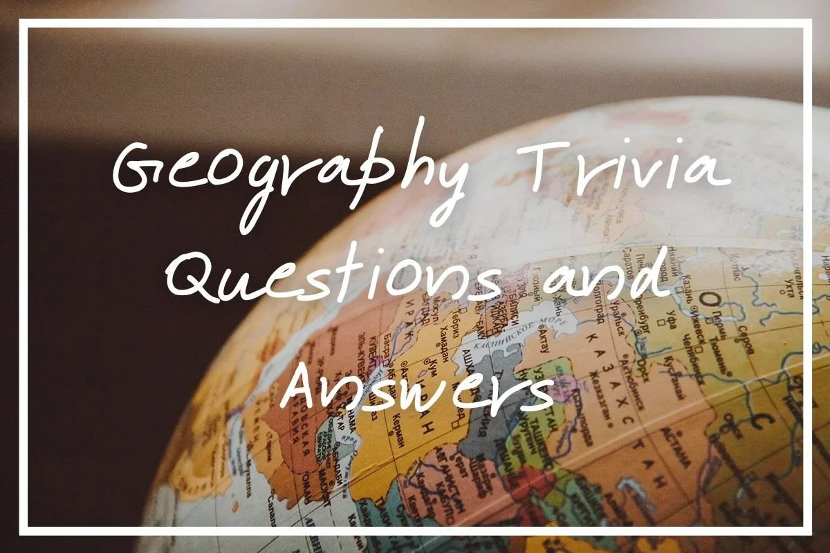110 Epic Geography Trivia Questions And Answers Geography Quiz Ideas 110 Epic Geography Trivia Questions And Answers Geography Quiz Ideas