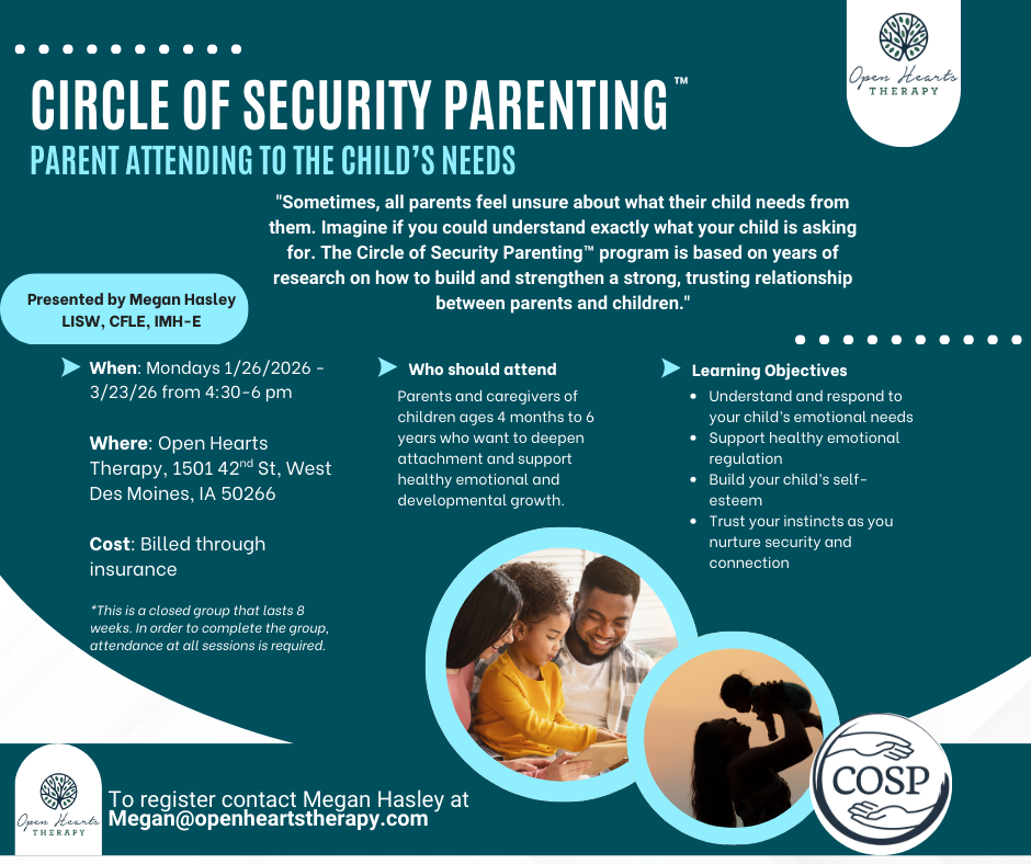 Circle of Security Parenting — Open Hearts Therapy