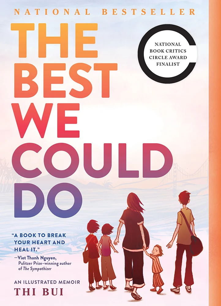 Thi Bui: The Best That We Could Do — Cartoon Art Museum