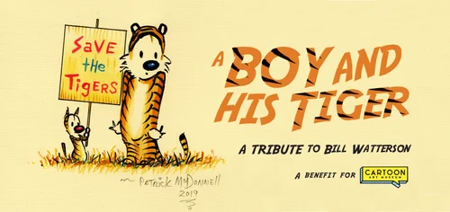 A Boy and His Tiger: A Tribute to Bill Watterson — Cartoon Art Museum