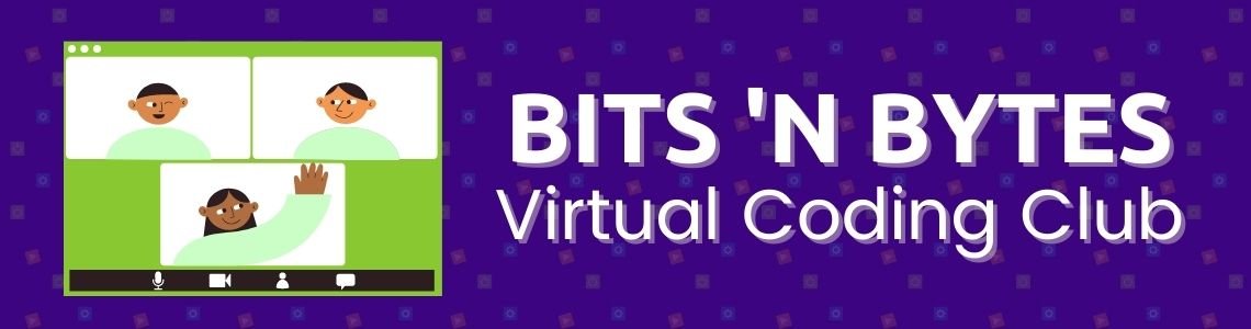Bits 'N Bytes Virtual Club 9/28 — Youth Code Jam