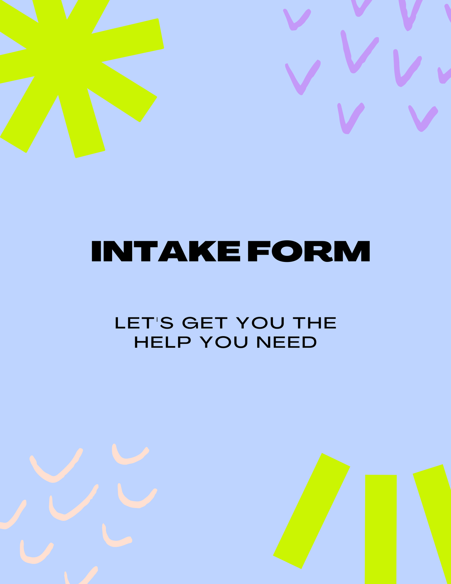 INTAKE FORM — Kim's Herbs & Detox Center