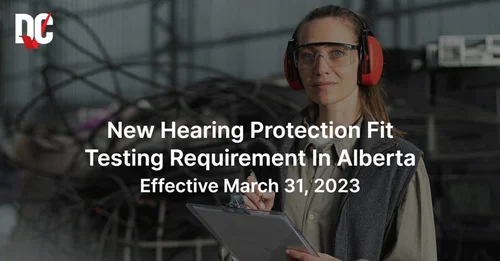 Hearing Protection Fit Testing Requirements - DriverCheck
