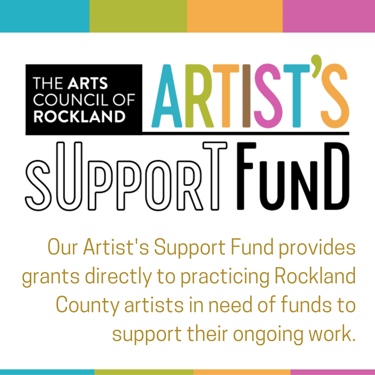 The Artist's Support Fund — The Arts Council of Rockland