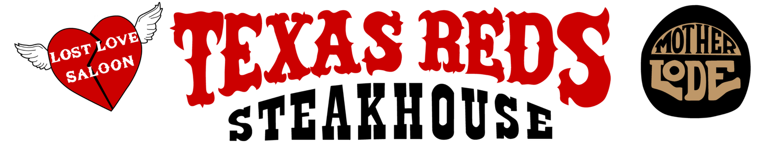 Texas Reds Steakhouse & The Lost Love Saloon