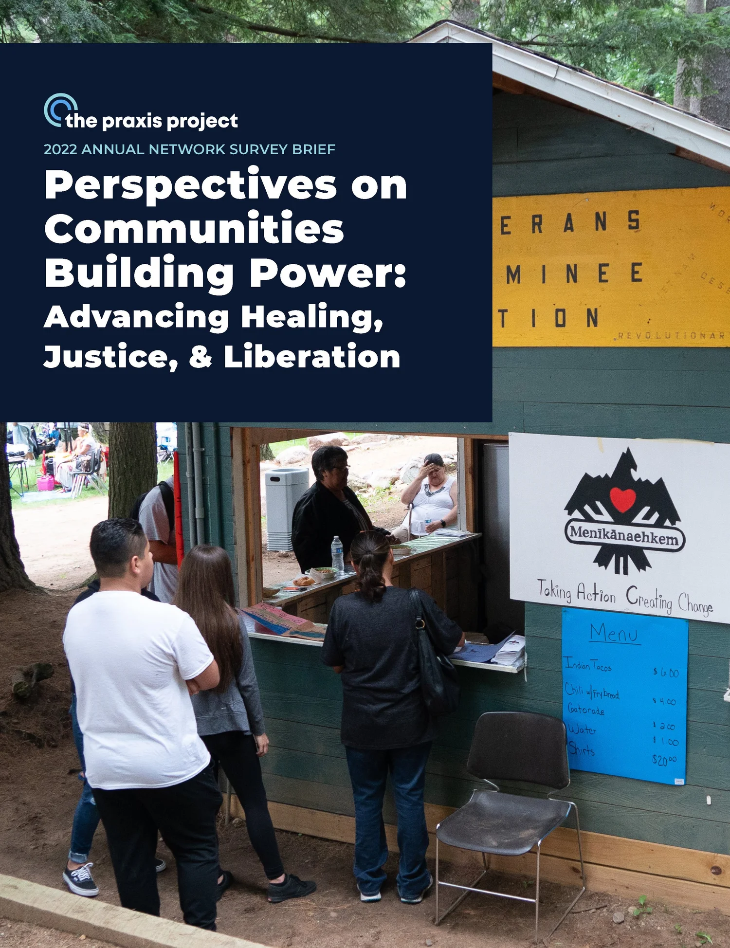 2022 Annual Network Survey Brief: Perspectives on Communities Building Power — The Praxis Project