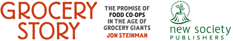 Who Owns Your Grocery Store? — Grocery Story: The Promise of Food Co ...