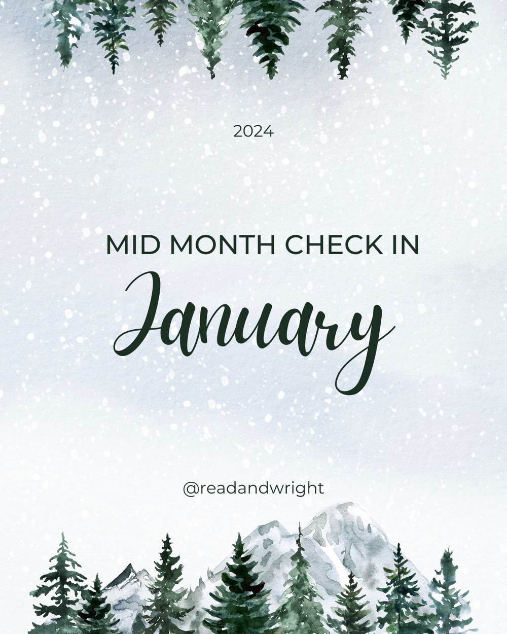 January Mid Month Check In — Read & Wright