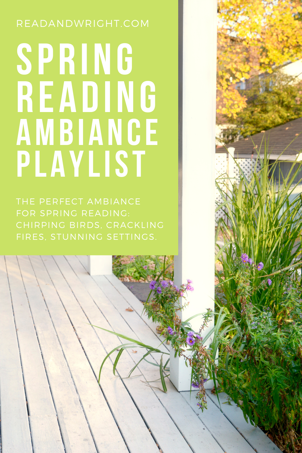 Spring Ambiance Video Playlist — Read & Wright