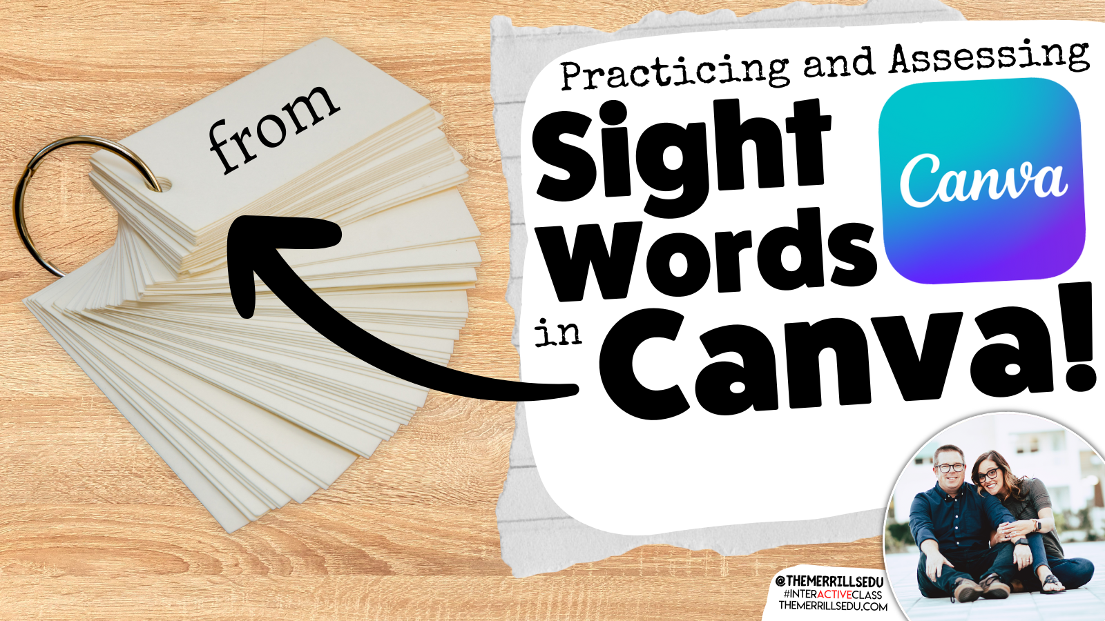 Practicing and Assessing Sight Words in Canva — @TheMerrillsEDU