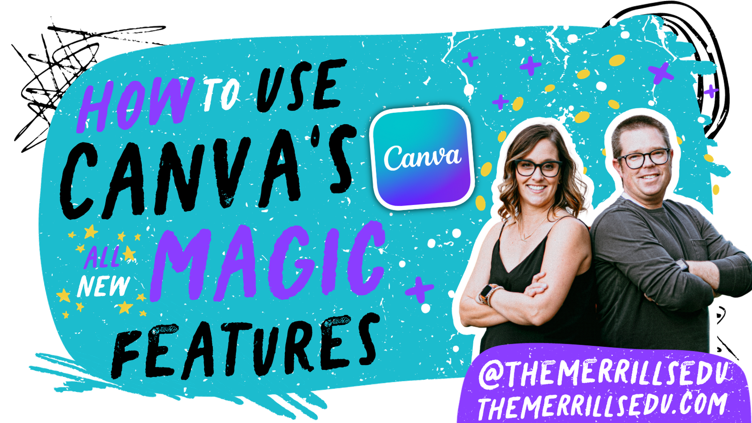 How to Use Canva's Magic Tools in the Classroom — @TheMerrillsEDU