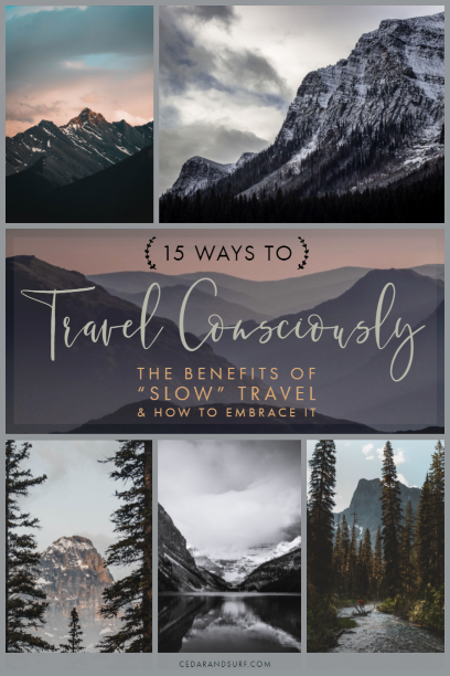 What is "conscious" or "slow" travel? - And why you should embrace it ...